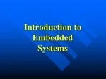 PPT - Introduction to Embedded Systems PowerPoint Presentation, free ...