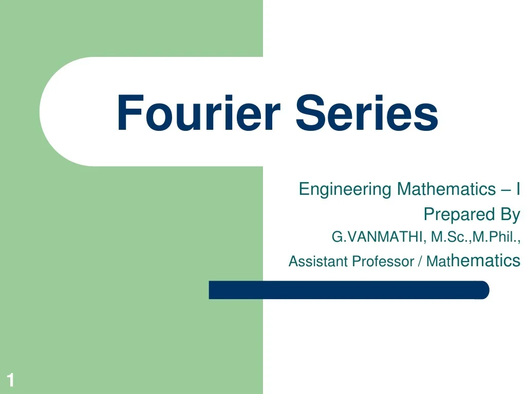 PPT - Fourier Series PowerPoint Presentation, free download - ID:9372697