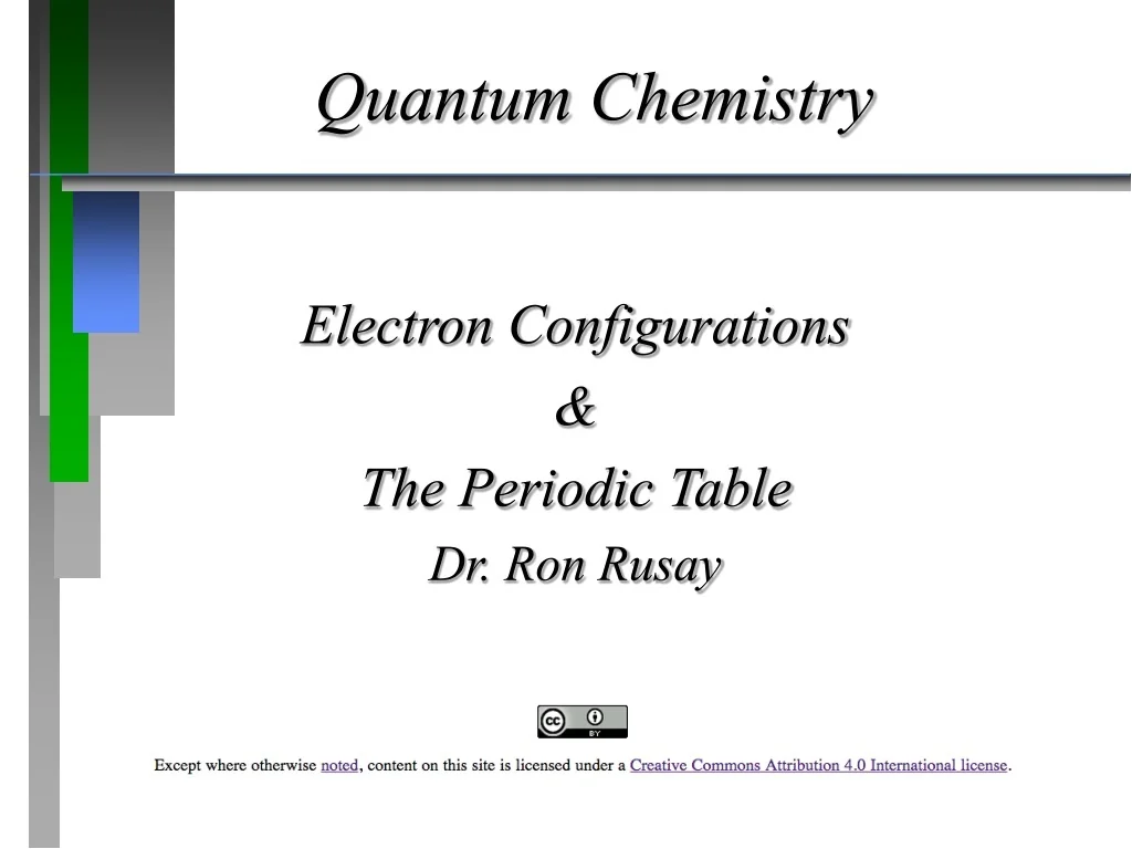 PPT - Exploring Quantum Chemistry: Electrons, Waves, and Periodic Table ...