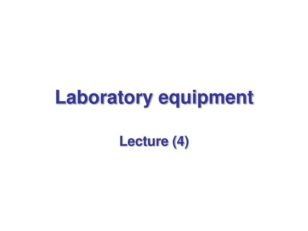 PPT - Laboratory equipment PowerPoint Presentation, free download - ID ...