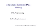 PPT - Spatial and Temporal Data Mining PowerPoint Presentation, free download - ID:4596486