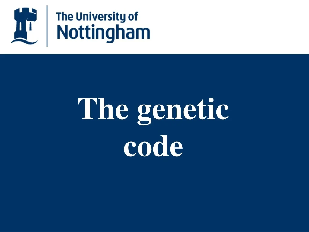 PPT - The genetic code PowerPoint Presentation, free download - ID:9376995