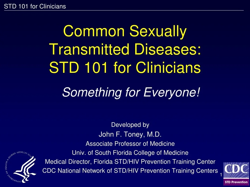 PPT - Common Sexually Transmitted Diseases: STD 101 for Clinicians ...