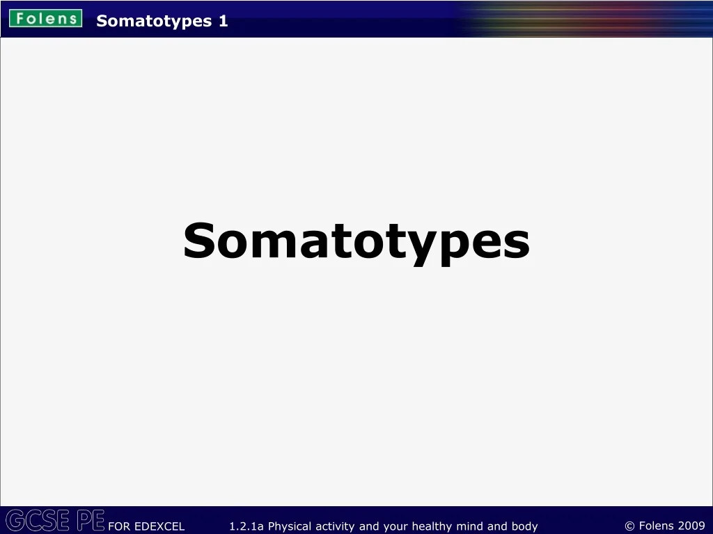 PPT - Exploring Somatotypes in Sports: Body Types and Athletic ...