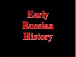 PPT - RUSSIAN HISTORY PowerPoint Presentation, free download - ID:999023