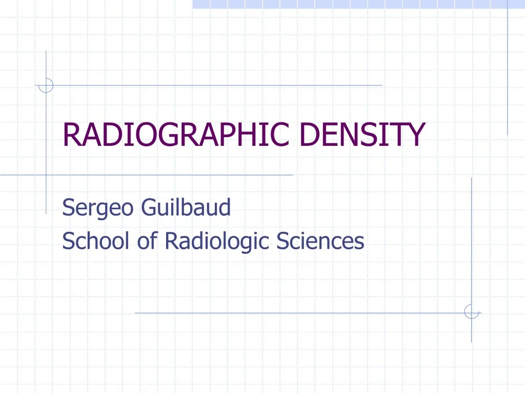PPT - RADIOGRAPHIC DENSITY PowerPoint Presentation, free download - ID ...
