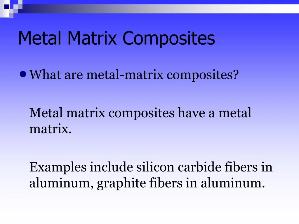 PPT - Metal Matrix Composites PowerPoint Presentation, free download ...