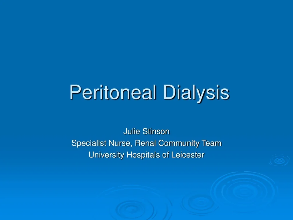 PPT - Peritoneal Dialysis PowerPoint Presentation, free download - ID ...