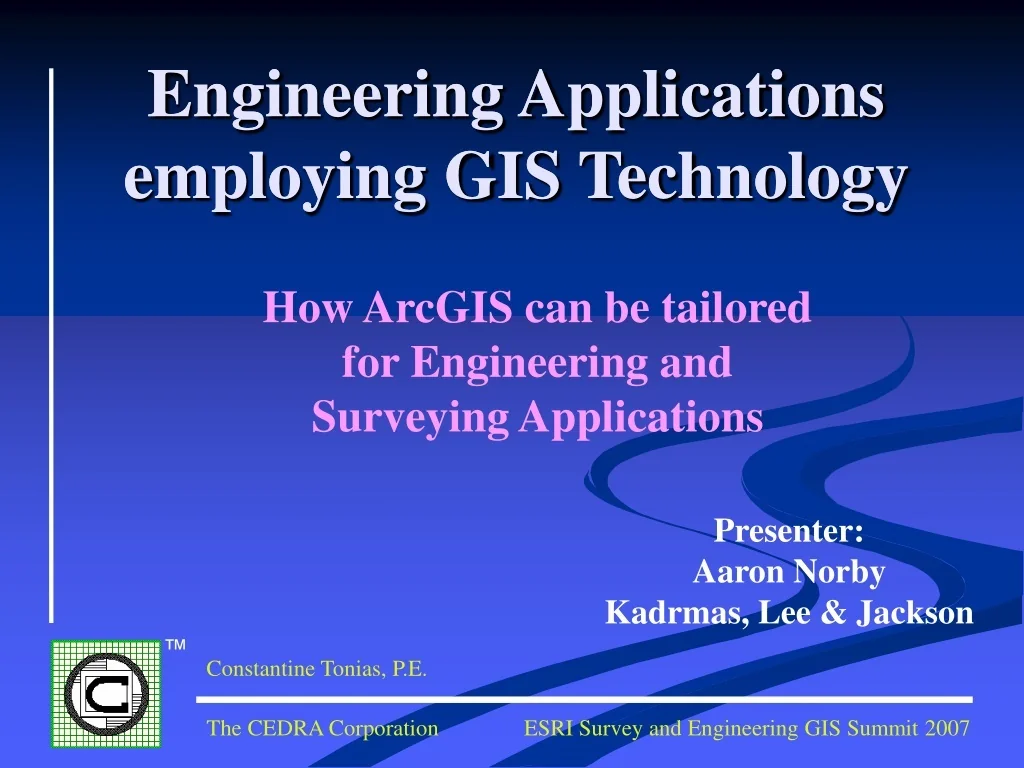 PPT - ArcGIS Engineering & Surveying Applications: Maximizing GIS ...