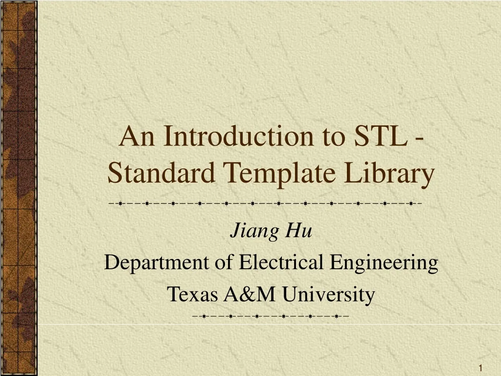 PPT - An Introduction to STL - Standard Template Library PowerPoint ...