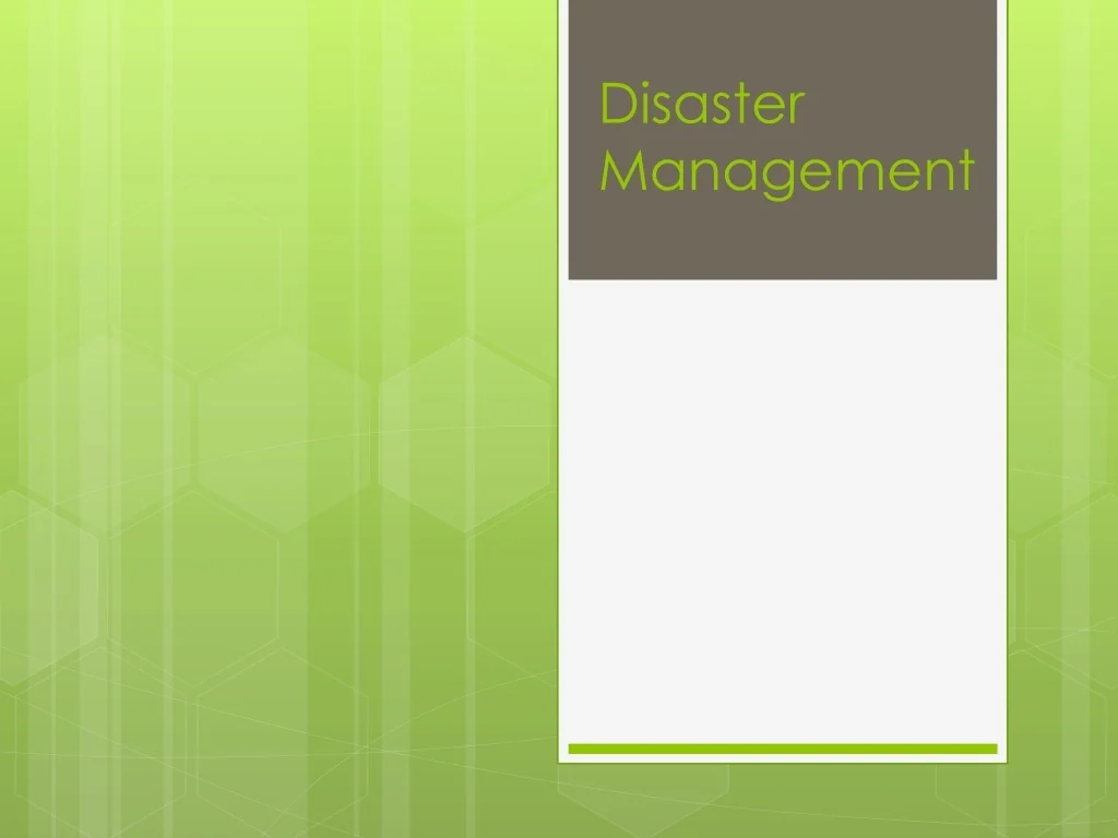 PPT - Disaster Management PowerPoint Presentation, free download - ID ...
