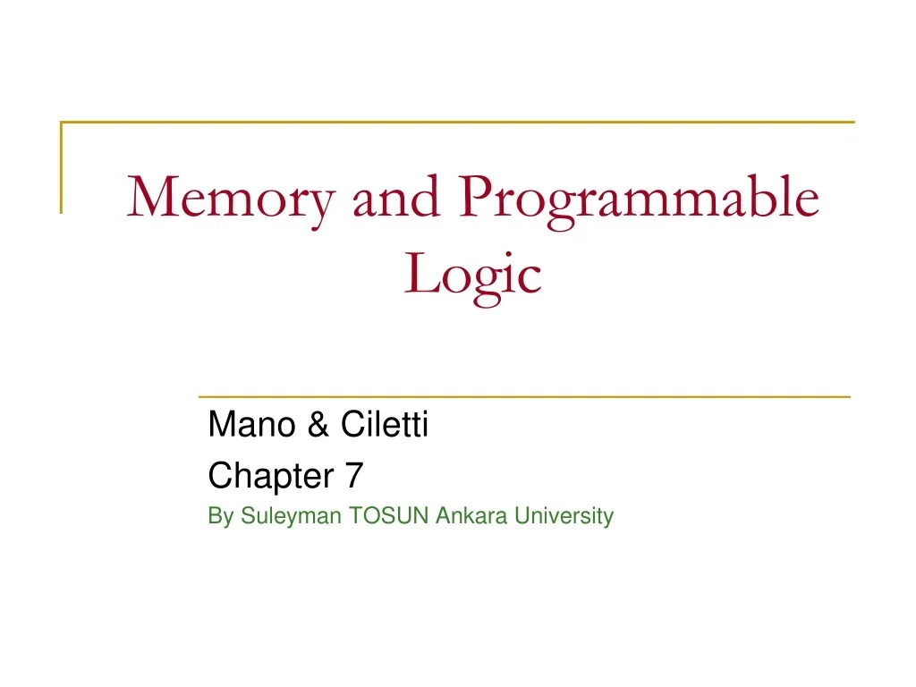PPT - Memory and Programmable Logic: Understanding RAM, ROM, and Error ...