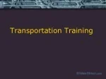 PPT - Transportation Training PowerPoint Presentation, free download ...