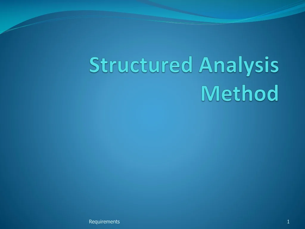 PPT - Structured Analysis Method PowerPoint Presentation, free download ...