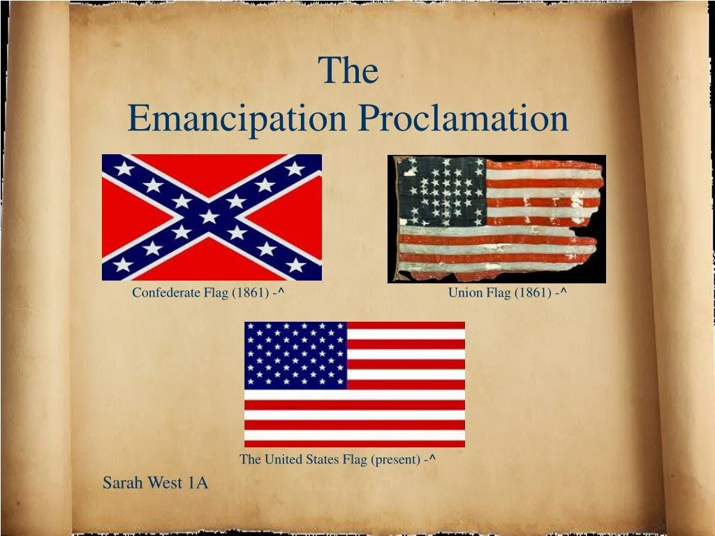 PPT - The Emancipation Proclamation: Ending Slavery in the American ...
