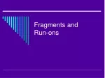 PPT - Sentences, Fragments, and Run-ons PowerPoint Presentation, free ...