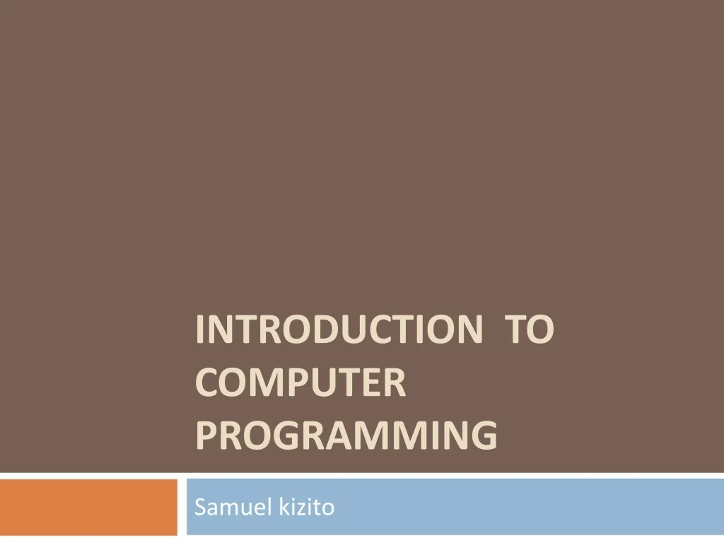 PPT - Introduction to Computer programming PowerPoint Presentation ...