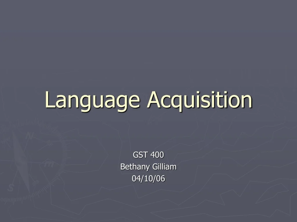 PPT - Language Acquisition PowerPoint Presentation, free download - ID ...