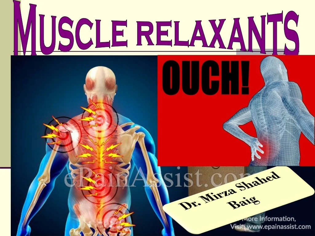 PPT - Muscle Relaxants: Types, Uses, and Effects PowerPoint ...
