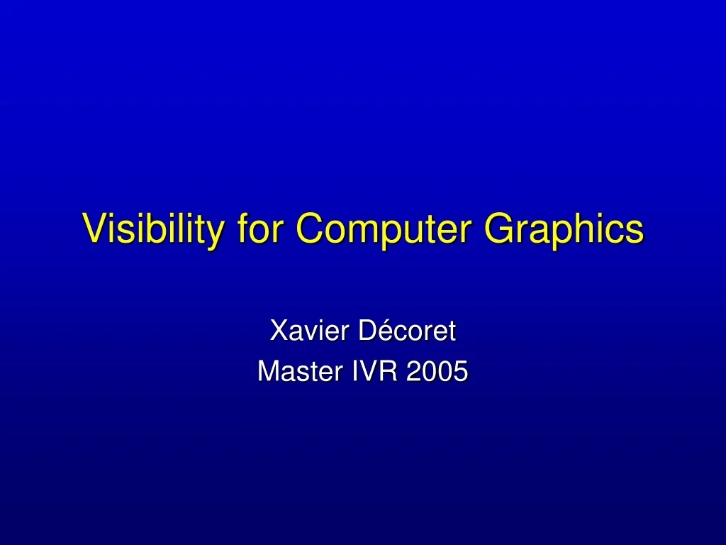 PPT - Visibility for Computer Graphics PowerPoint Presentation, free ...
