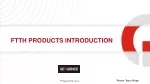 PPT - FTTH PowerPoint Presentation, free download - ID:9734102