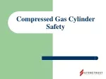 PPT - Compressed Gas Cylinder Safety PowerPoint Presentation, free ...