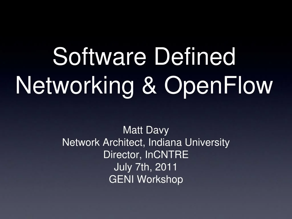 Ppt Software Defined Networking And Openflow Powerpoint Presentation Id9399074