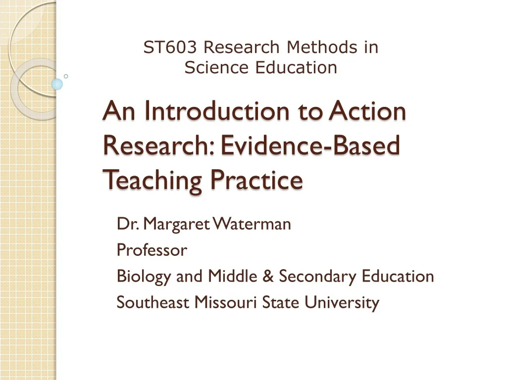 PPT - An Introduction to Action Research: Evidence-Based Teaching ...
