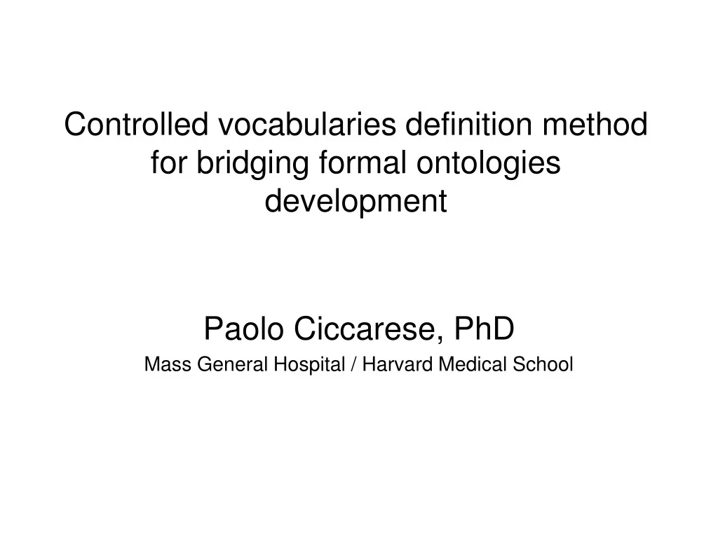 PPT - Controlled vocabularies definition method for bridging formal ...