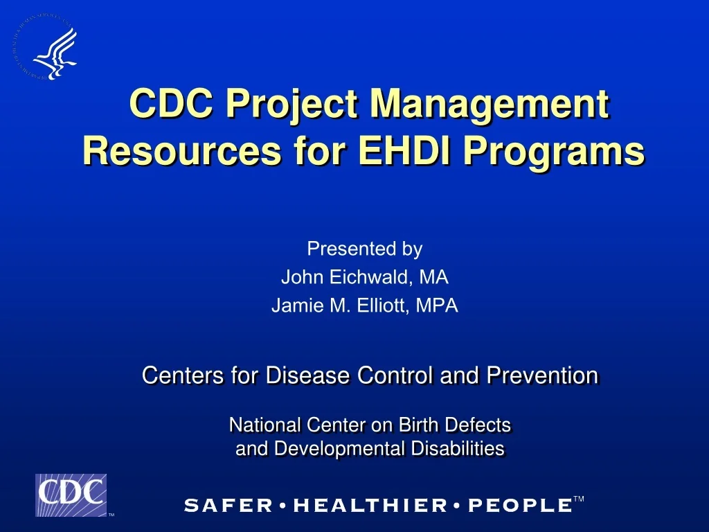 PPT - CDC Project Management Resources for EHDI Programs PowerPoint ...
