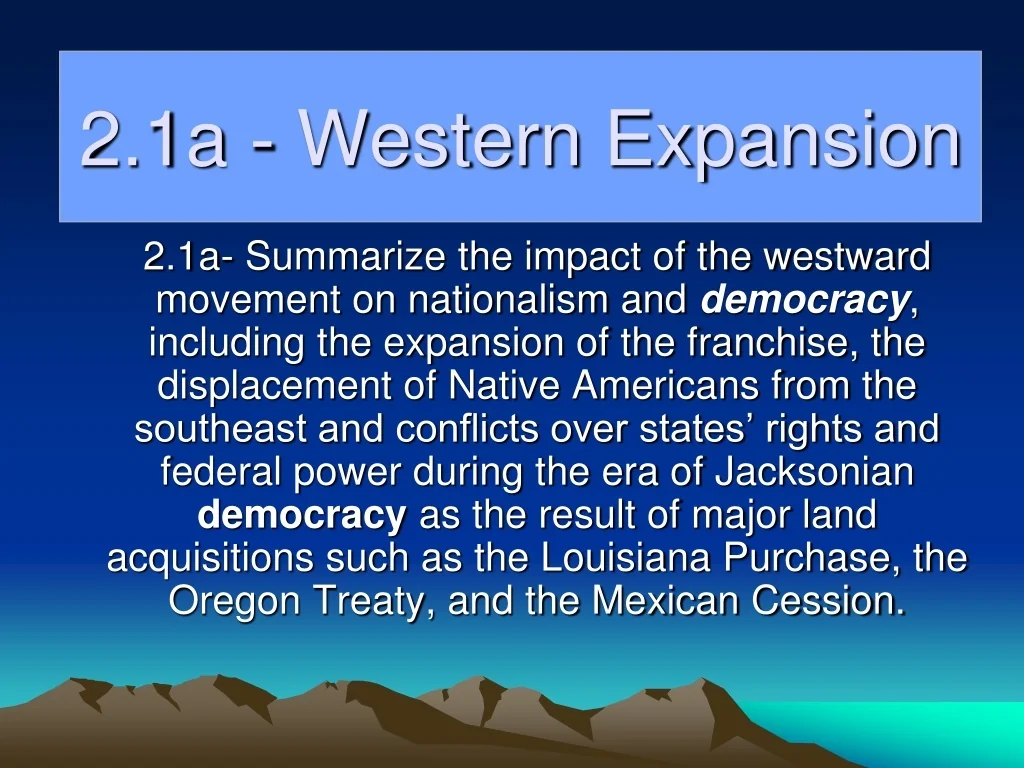 PPT - 2.1a - Western Expansion PowerPoint Presentation, free download ...