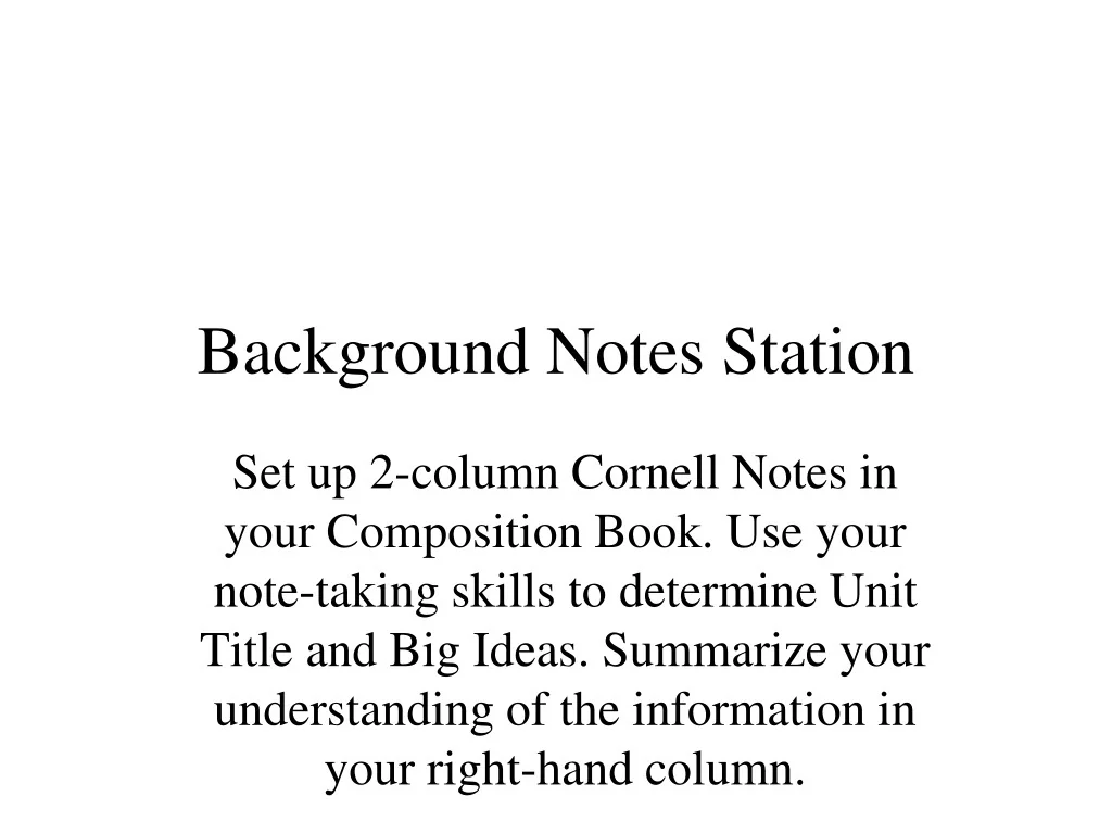 PPT - Background Notes Station PowerPoint Presentation, free download ...