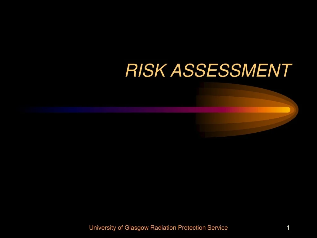 PPT - RISK ASSESSMENT PowerPoint Presentation, free download - ID:9405222
