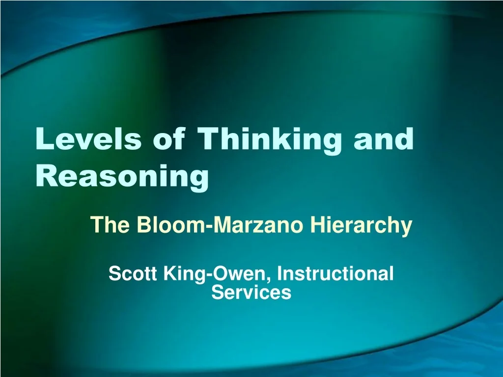 PPT - Levels of Thinking and Reasoning in Education PowerPoint ...