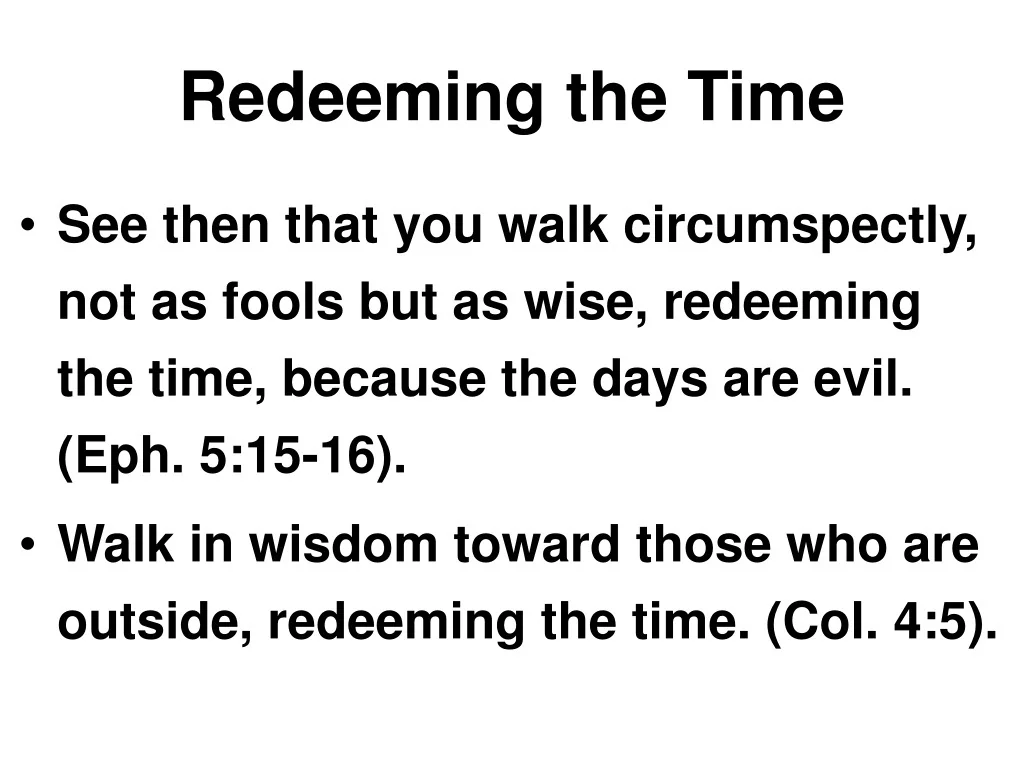 PPT - Wisdom in Stewardship: Redeeming Time and Resources for God's ...