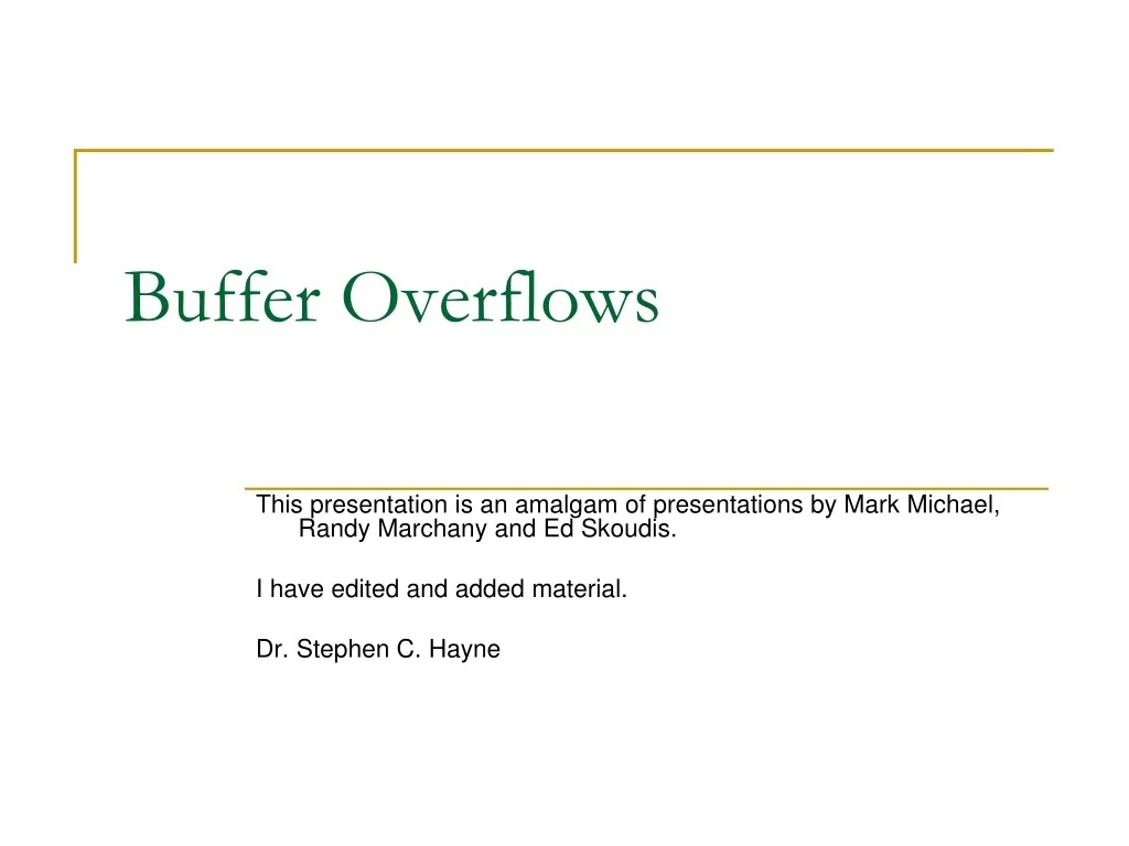 PPT - Buffer Overflows PowerPoint Presentation, free download - ID:9410210