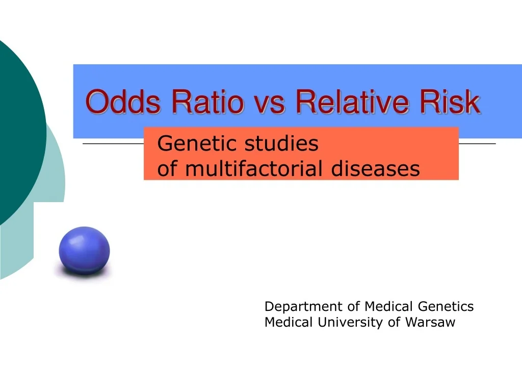 PPT - Odds Ratio vs Relative Risk PowerPoint Presentation, free ...
