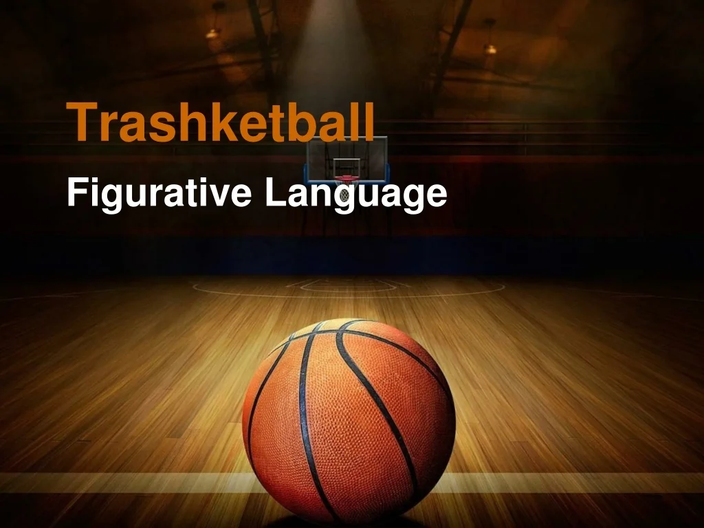 PPT - Trashketball PowerPoint Presentation, free download - ID:9411174