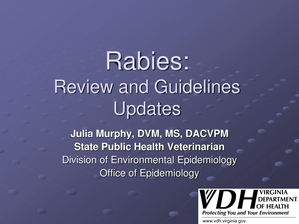PPT - Rabies: Review and Guidelines Updates PowerPoint Presentation ...