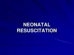 PPT - Neonatal Resuscitation PowerPoint Presentation, free download ...