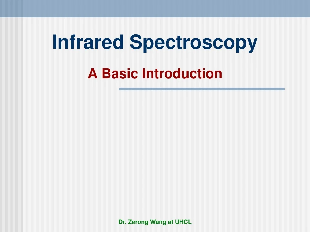PPT - Infrared Spectroscopy PowerPoint Presentation, free download - ID ...