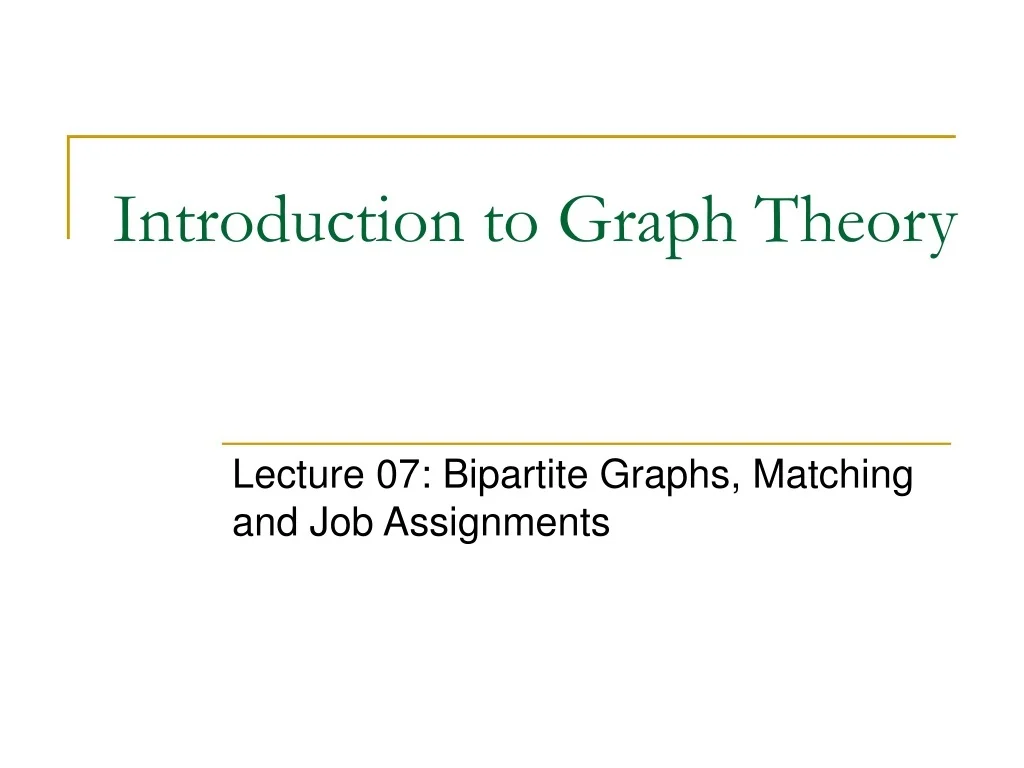 PPT - Bipartite Graphs and Matchings in Graph Theory PowerPoint ...
