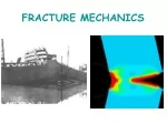 PPT - FRACTURE MECHANICS PowerPoint Presentation, free download - ID ...