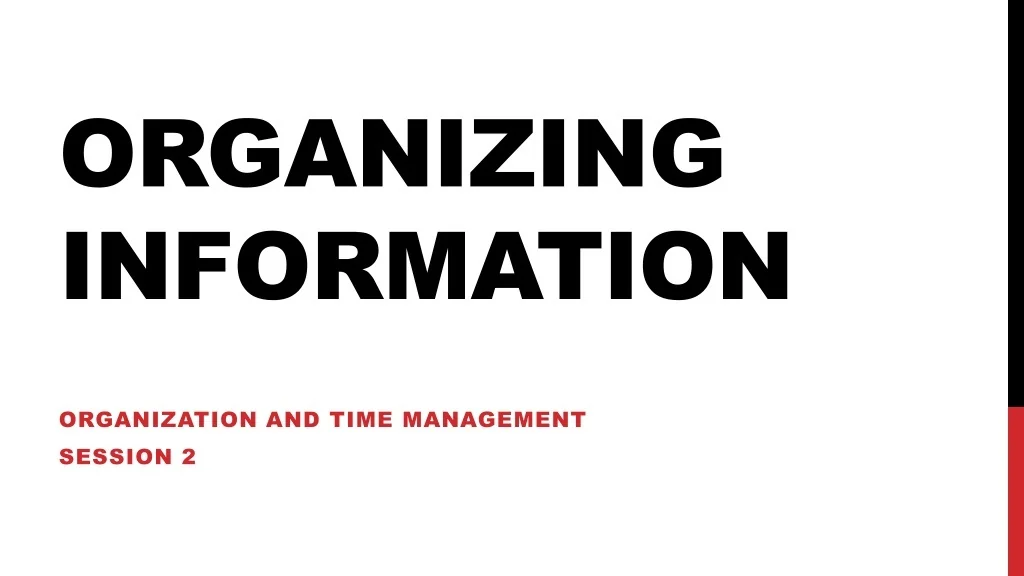 PPT - Mastering Organization: LATCH Principles & Beyond Session ...