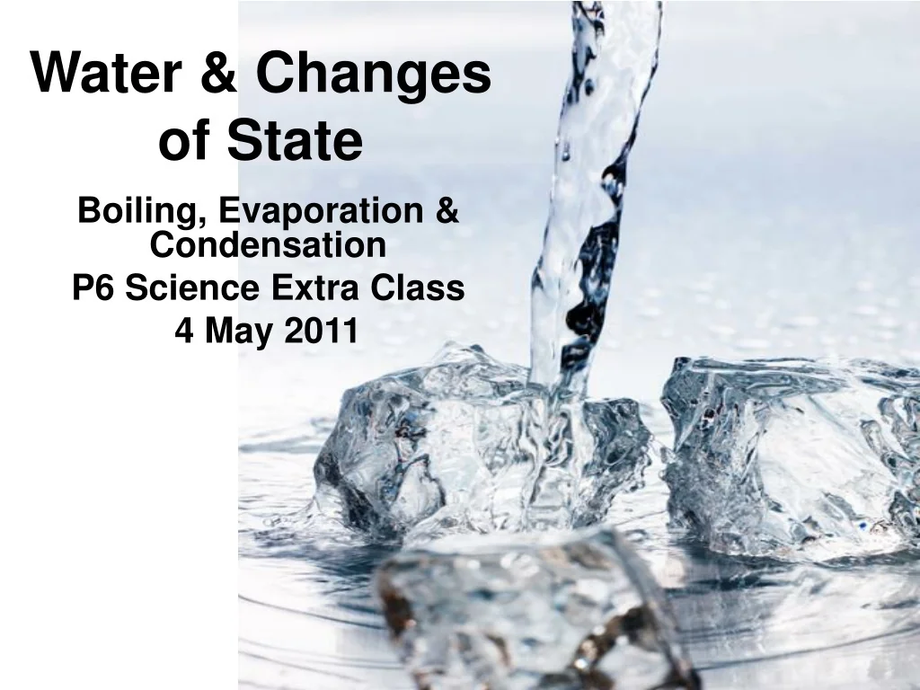 PPT - Water & Changes of State PowerPoint Presentation, free download ...