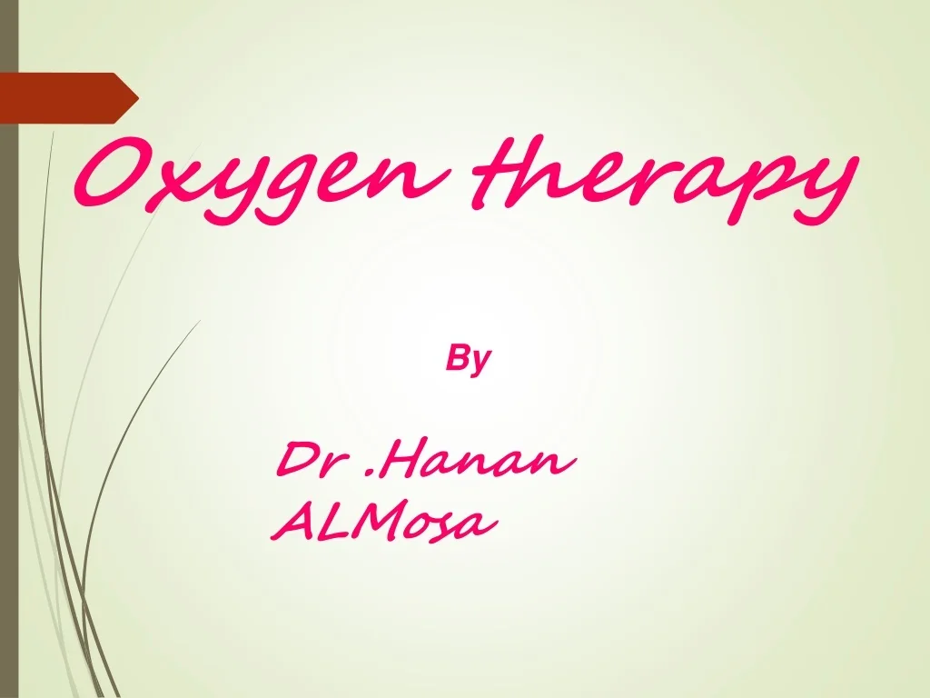 PPT - Oxygen therapy PowerPoint Presentation, free download - ID:9423017