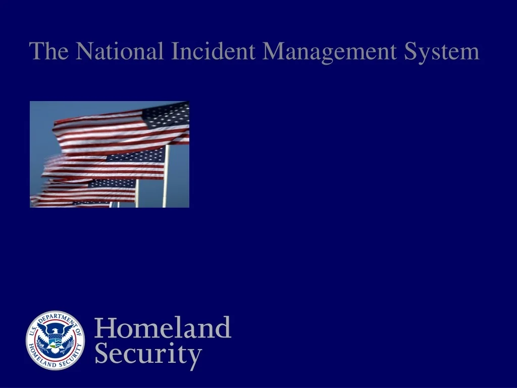 PPT - National Incident Management System (NIMS): Comprehensive ...