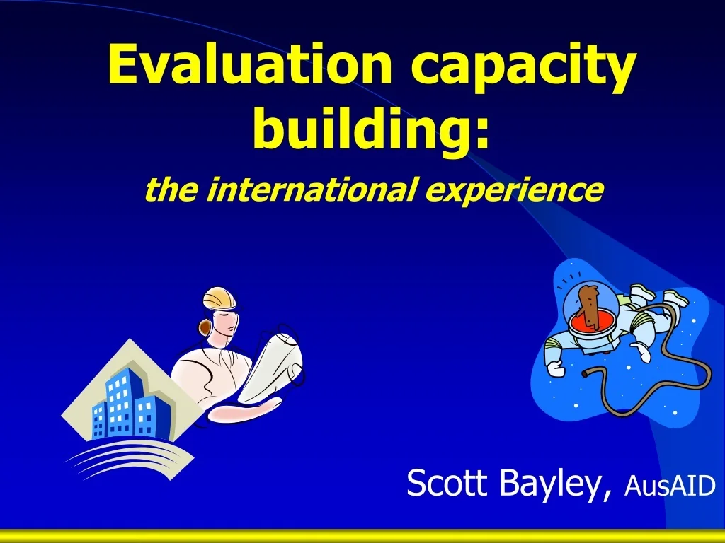 PPT - Evaluation capacity building: the international experience ...