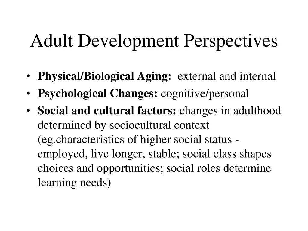 PPT - Adult Development Perspectives PowerPoint Presentation, free ...