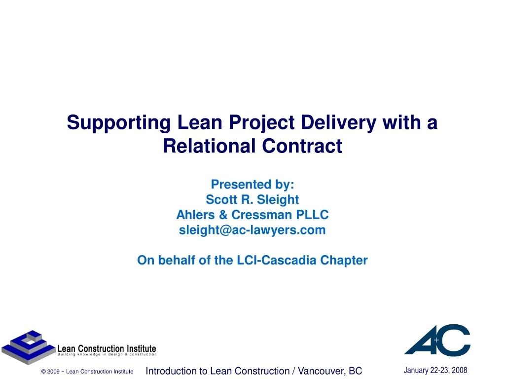 PPT - Supporting Lean Project Delivery with a Relational Contract PowerPoint Presentation - ID ...